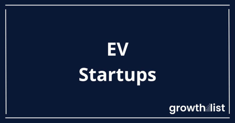 List of Funded EV Startups For 2025 - Growth List