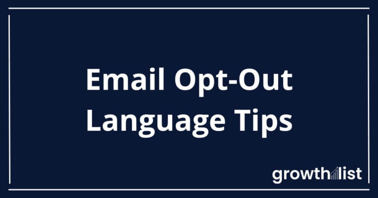 20+ Tips for Cold Email Opt-Out Language - Growth List