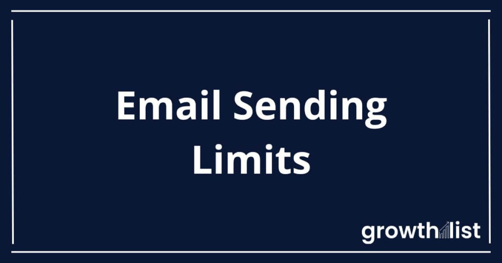 Email Sending Limits Of Various Email Service Providers Growth List email-sending-limits-of-various-email-service-providers-growth-list