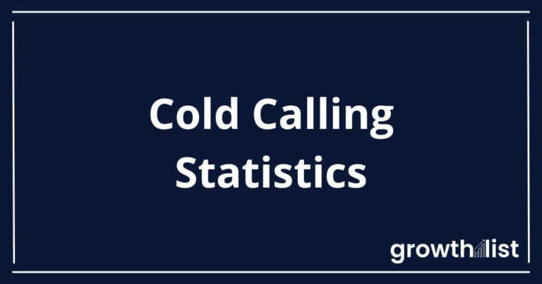 40+ Cold Calling Statistics For 2024 - Growth List